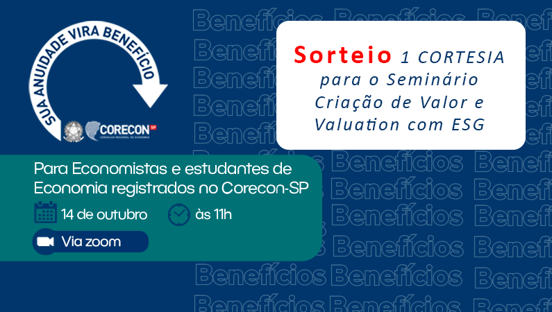 Corecon-SP sorteará 1 CORTESIA para o Seminário Criação de Valor e ...